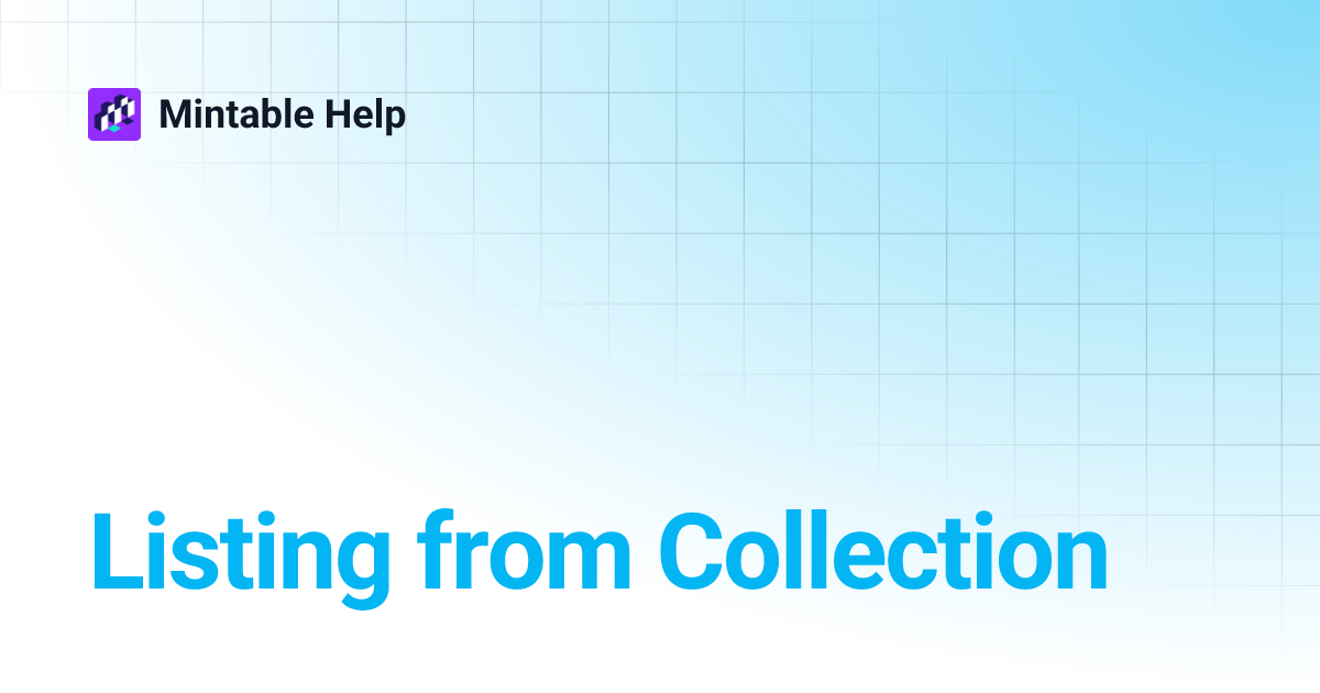 Listing from Collection | Mintable Help